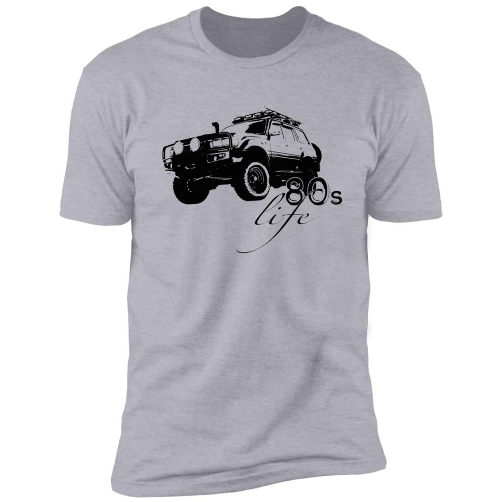 80 Series Life - Landcruiser - 4WD - Toyota T-Shirt