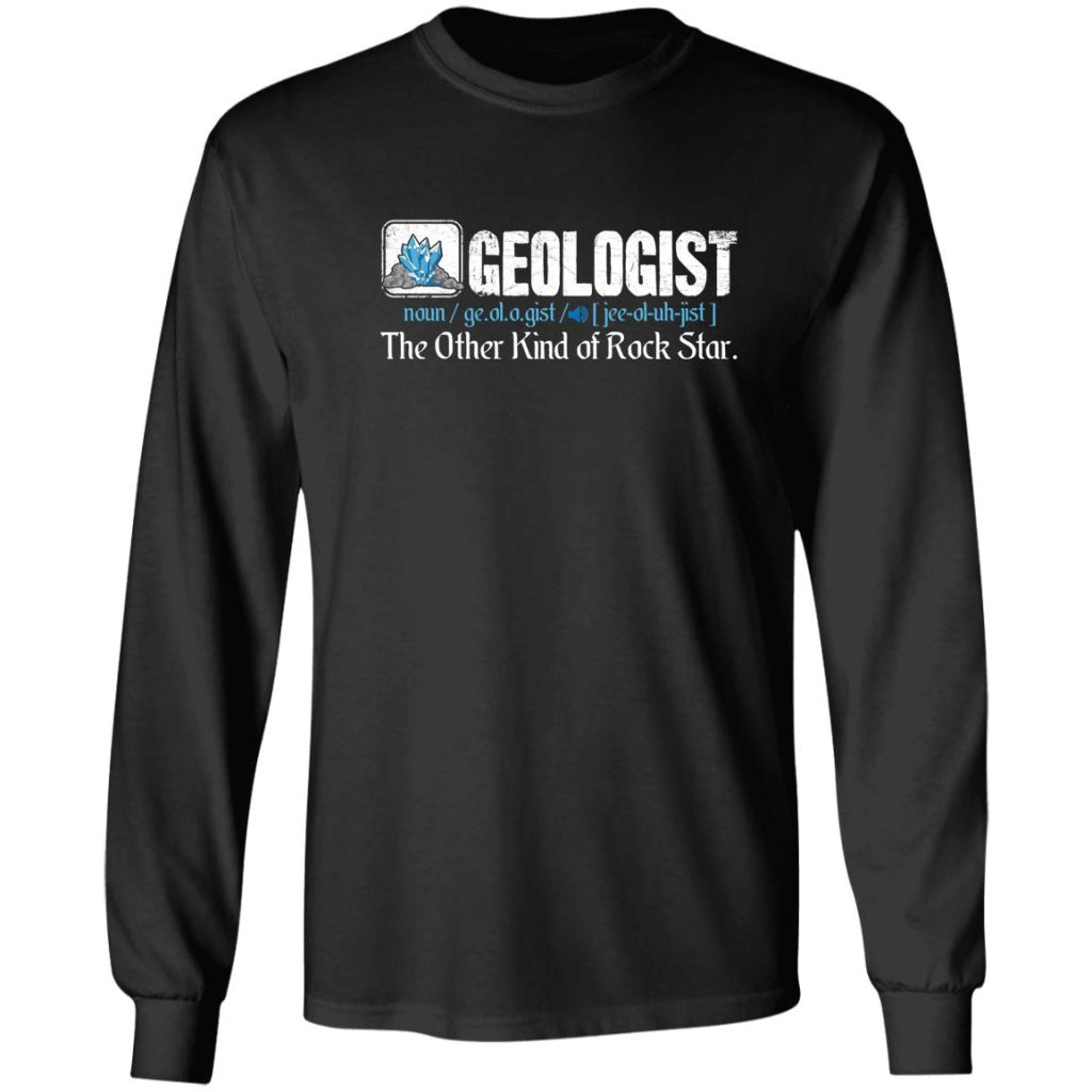 Geologist Definition Noun T-Shirt
