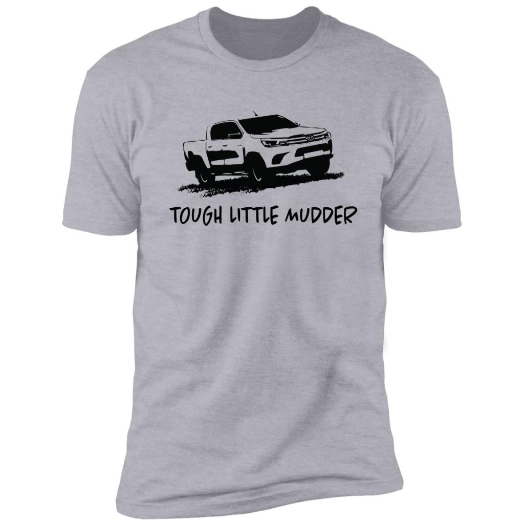 Hilux - Tough Little Mudder - Toyota T-Shirt