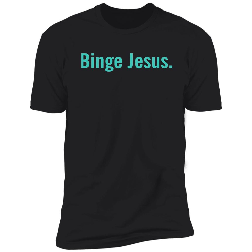 The Chosen Merch Binge Jesus T-Shirt