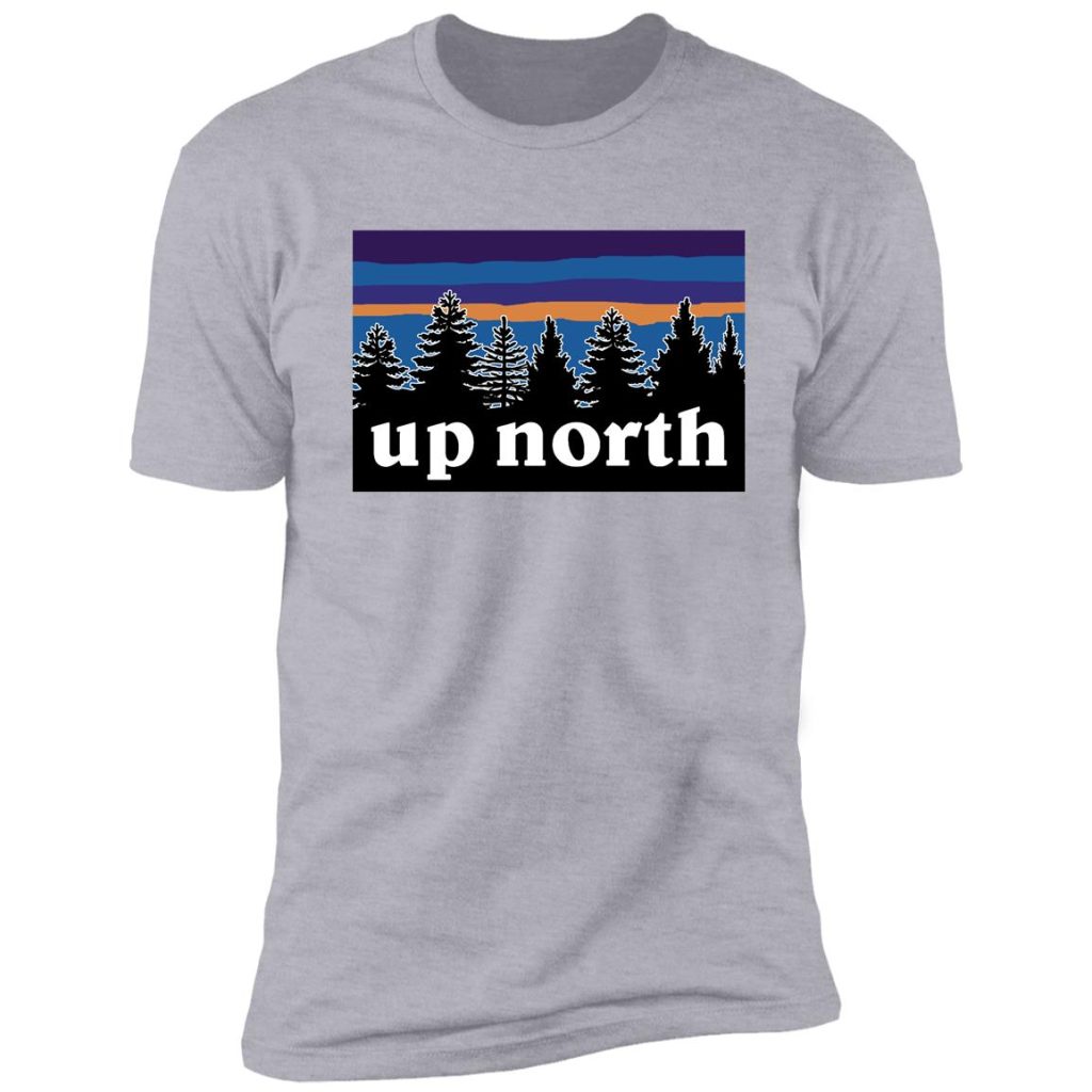 Up North T-Shirt